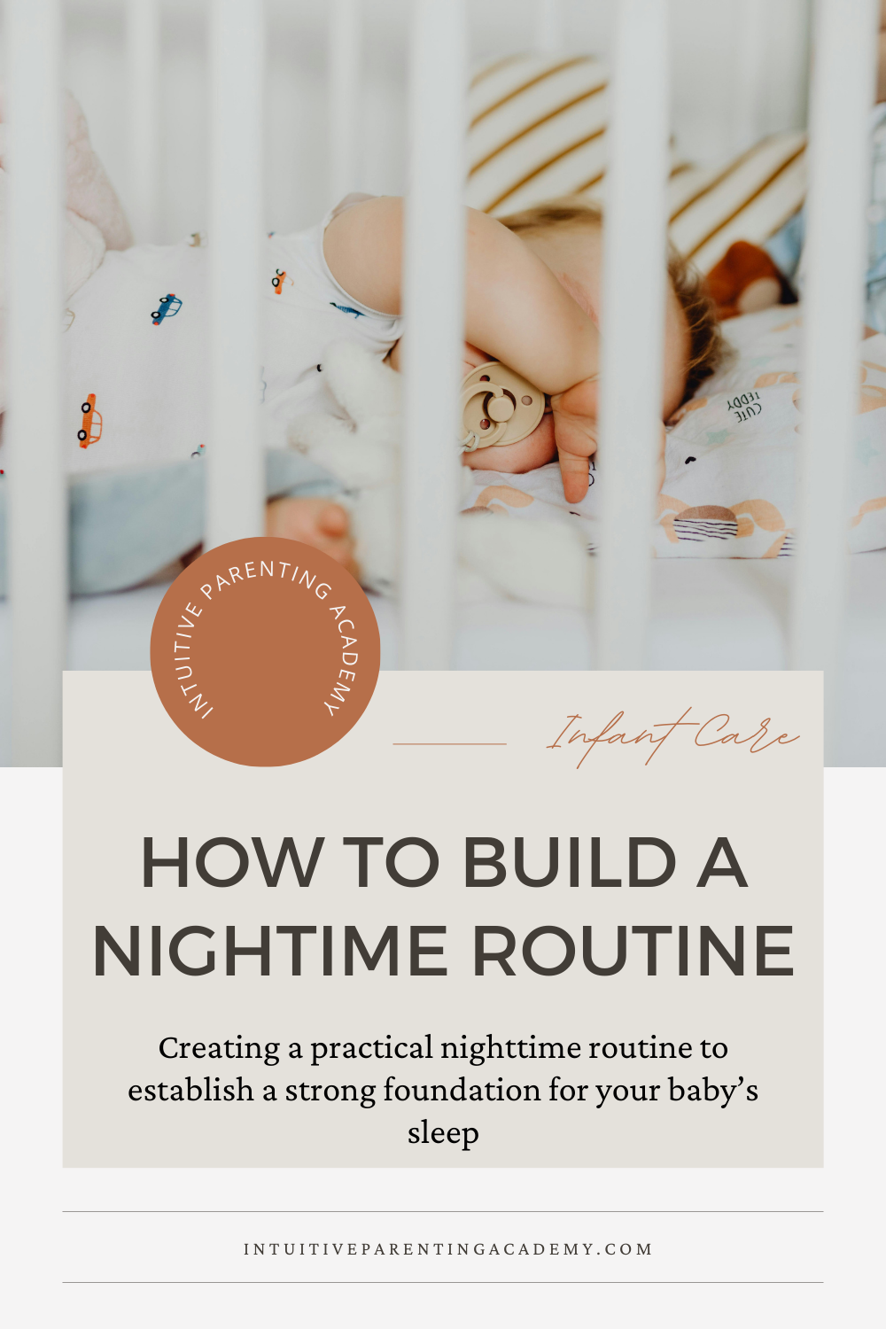 How to Establish a Soothing Bedtime Routine for Babies